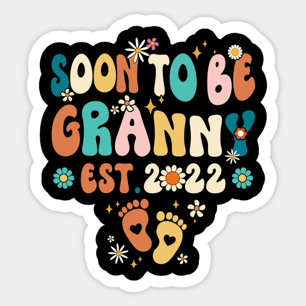 Soon To Be Granny Est 2023 Groovy Pregnancy Announcement Soon To Be